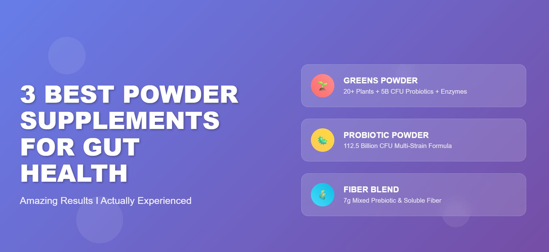 3 Best Powder Supplements for Gut Health: Amazing Results I Actually ...